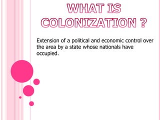 Globalizatin & Colonization | PPTX