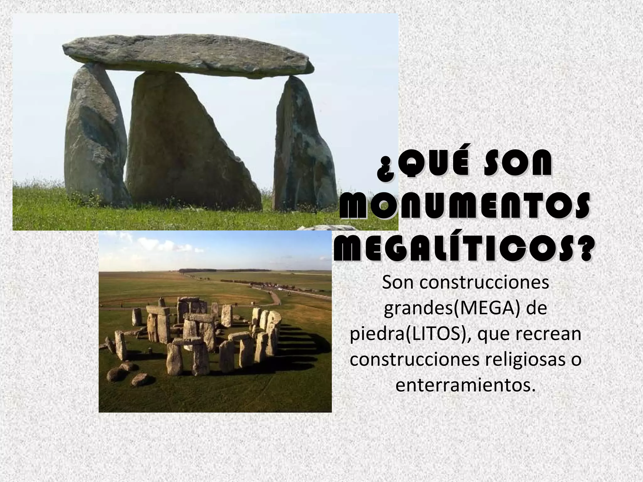 Sociales monumentos megaliticos. | PPT | Geology | Science