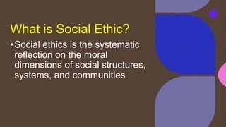Social ethic in communication | PPTX | Business | Business and Finance