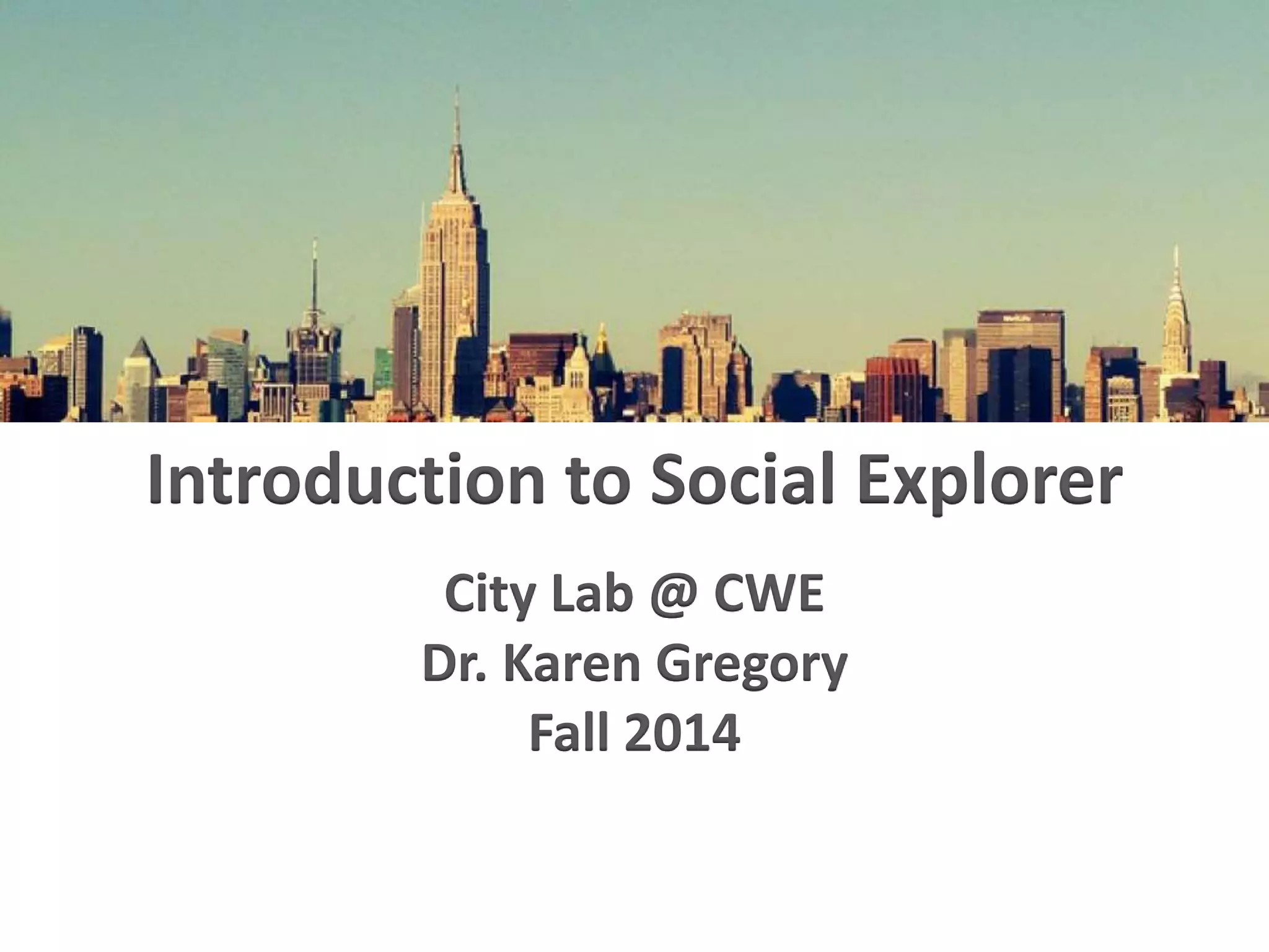 Social explorer | PPTX | Science