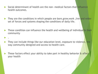 Social factors in health and disease.pptx