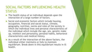 Social factors in health & Disease by Dr. Mumux | PPTX