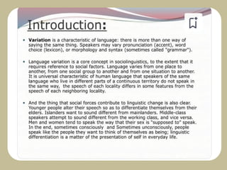 Social Factors in Language Change Lectur | PPT