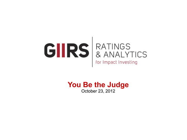 GIIRS: Rating and analytics for impact investing | PPTX | Financial ...