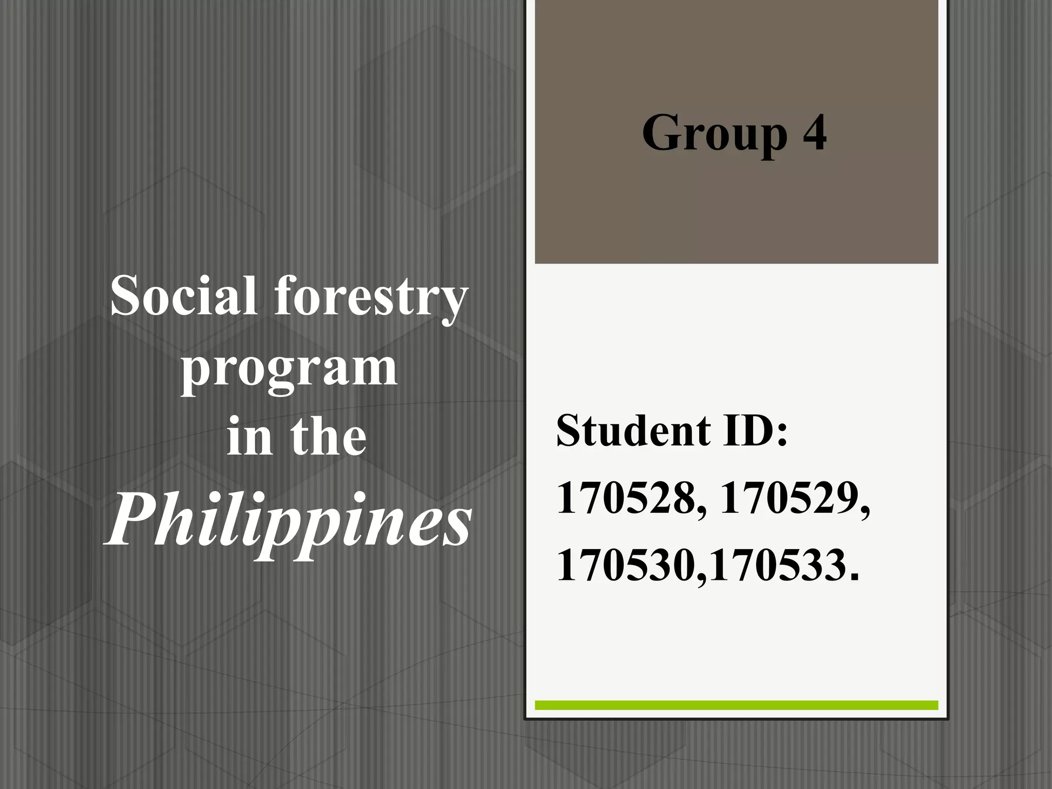 Social forestry program in the philippines | PPTX