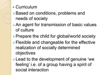 Social foundation of curriculum | PPTX