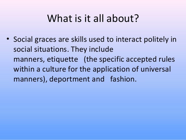 Social Graces 2