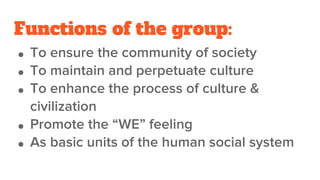 Social groups ppt for sociology for physiotherapists by Dr. Mumux | PPTX