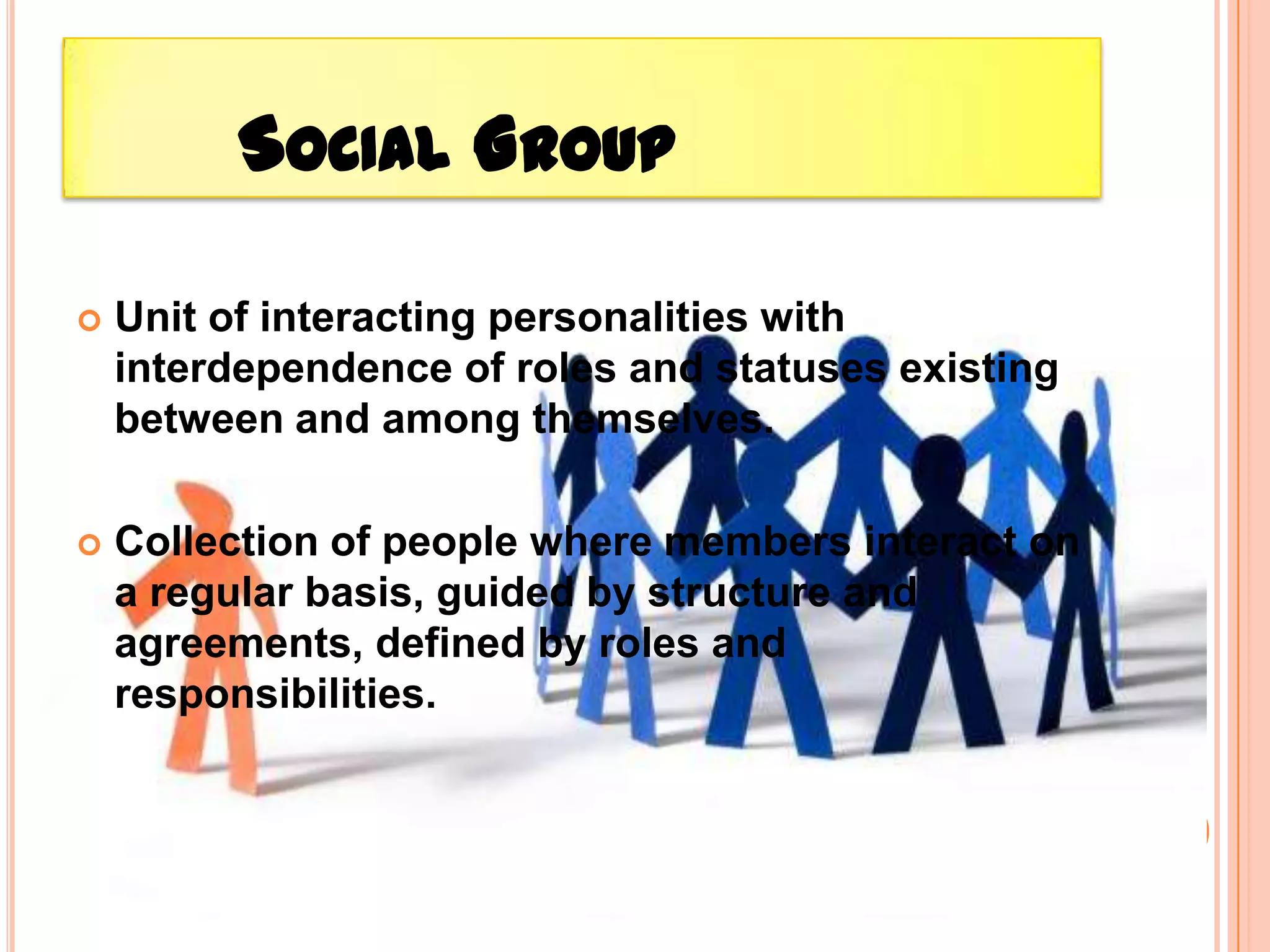 Social groups and Social organization | PPTX