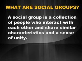 Social groups PPT | PPTX