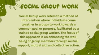 SOCIAL GROUP WORK.aAND DIFFERENT DEFINITIONSpdf | PDF