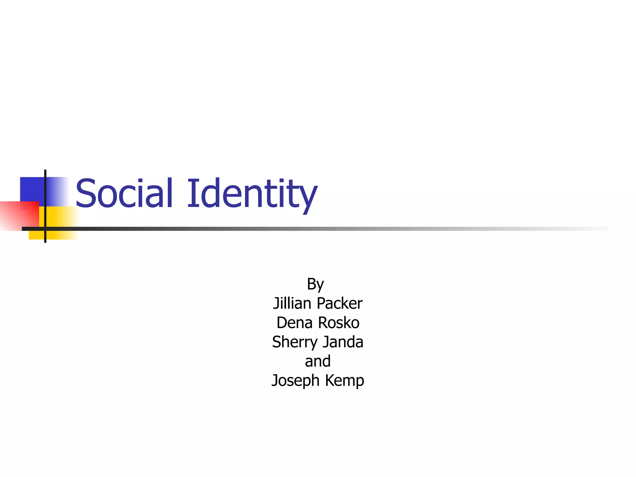 Social Identity | PPT