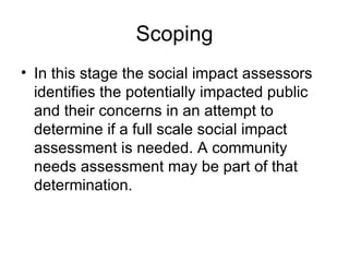 Social impact assessment and the public involvement process | PPT