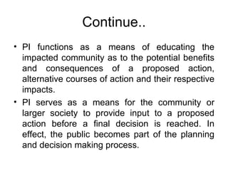 Social impact assessment and the public involvement process | PPT