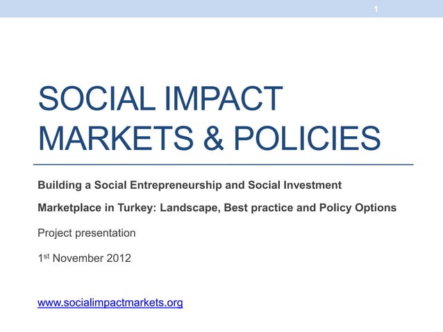 Socialimpactmarkets projectpresentation 2012 | PDF | Non-Profit ...