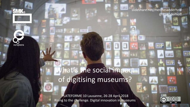 What's the Social Impact of Digitisting Museums? | PPTX