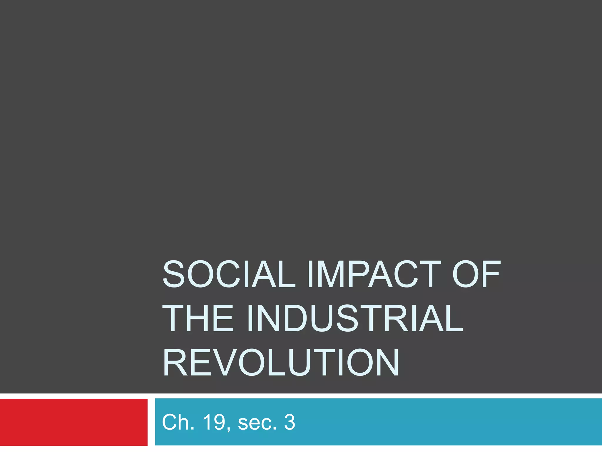 Social impact of the industrial revolution | PPTX