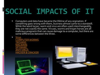 Social impacts of it | PPT