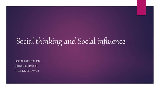 Social influence and Social Thinking.pptx | Science