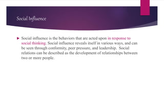 Social influence and Social Thinking.pptx