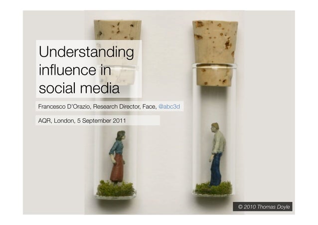 Understanding influence in social media | PPT
