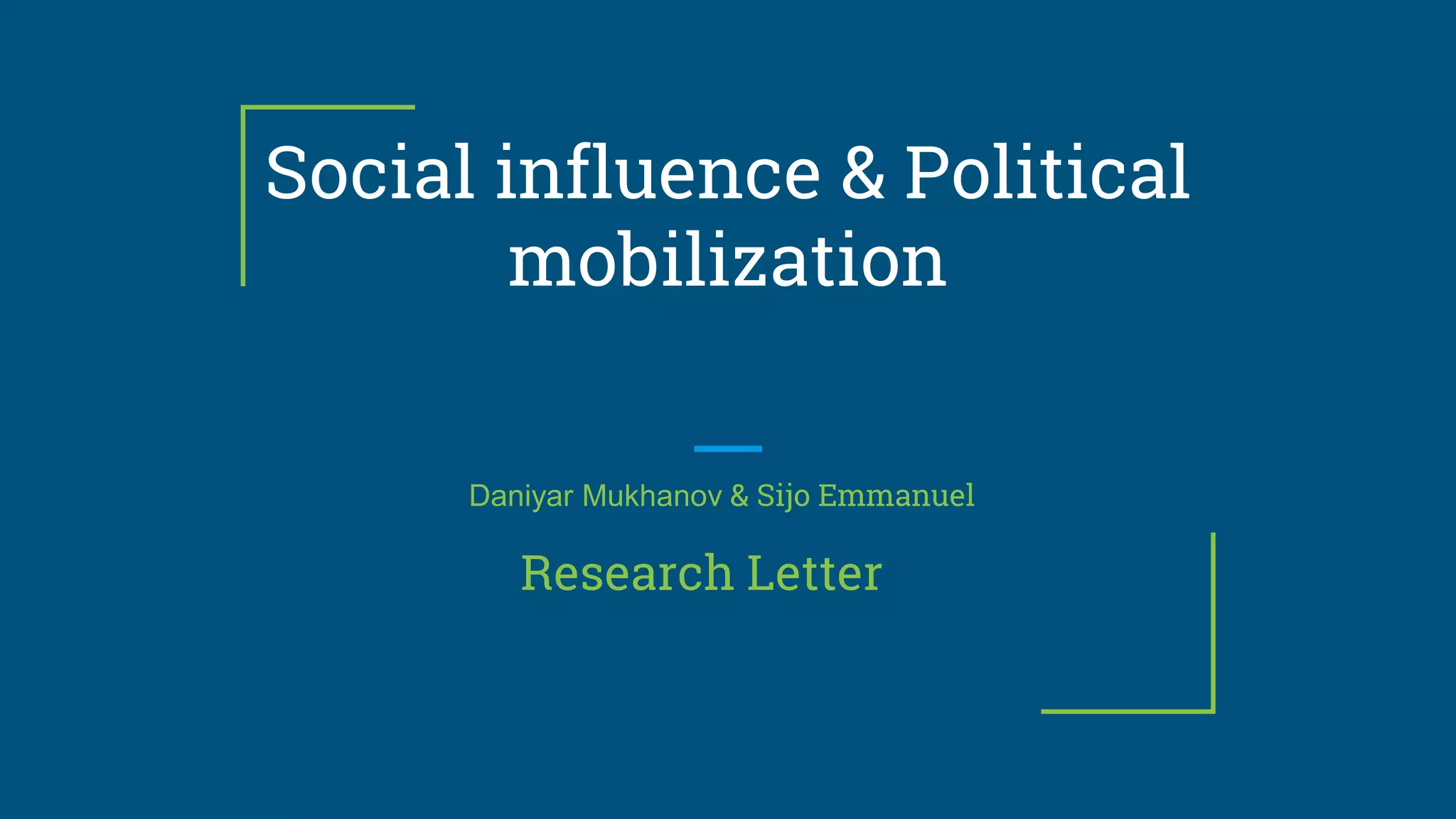 Social influence and political mobilization | PPT