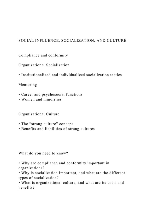 SOCIAL INFLUENCE, SOCIALIZATION, AND CULTURE Compliance.docx