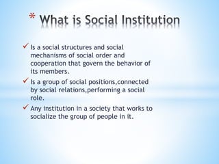 SOCIAL INSTITUTION.pptx