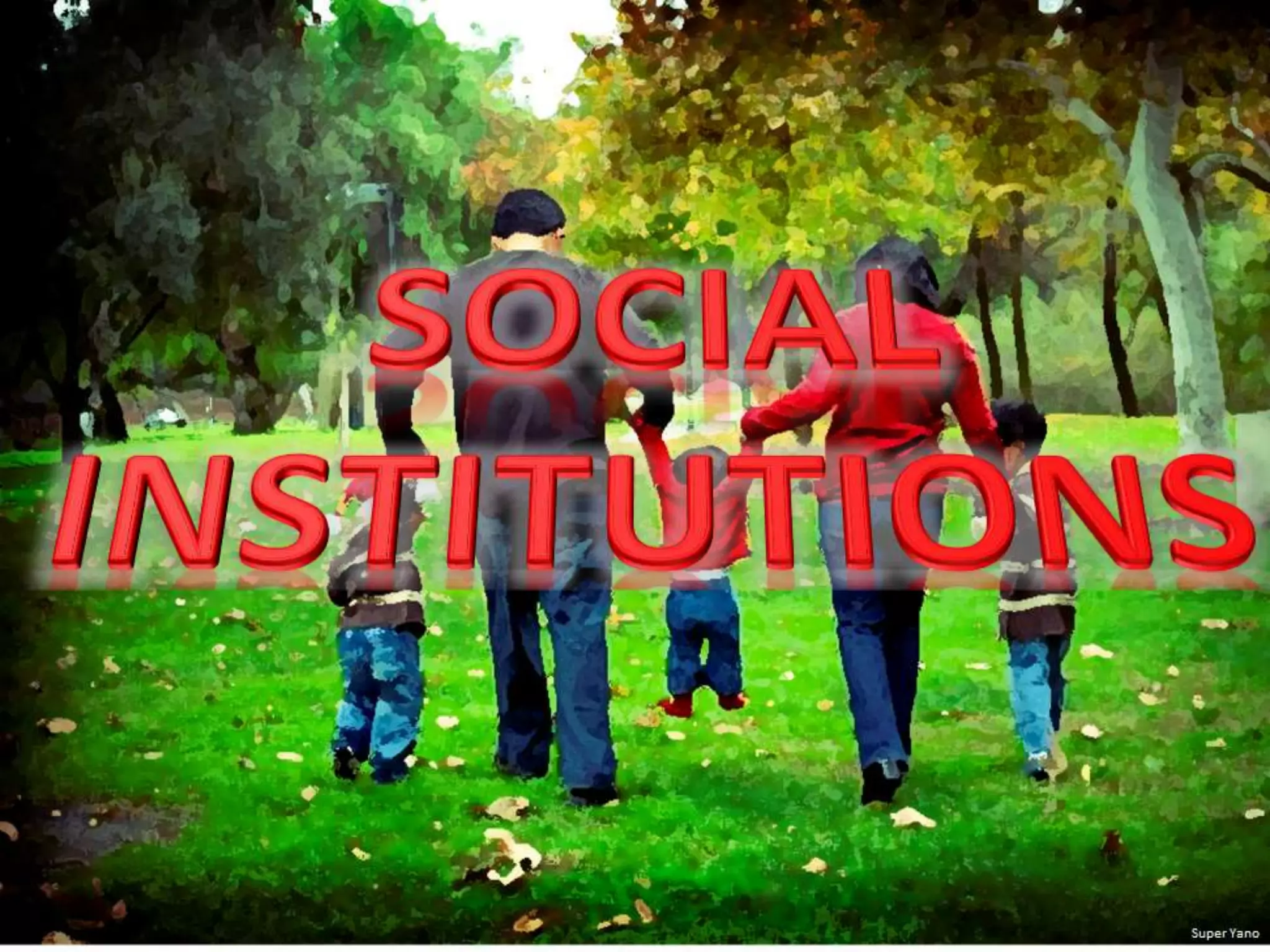 Social Institutions | PPTX