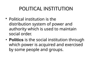 SOCIAL INSTITUTIONS sociology 2 notes ba llb3 sem | PPTX