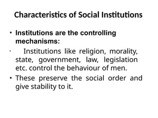 SOCIAL INSTITUTIONS sociology 2 notes ba llb3 sem | PPTX
