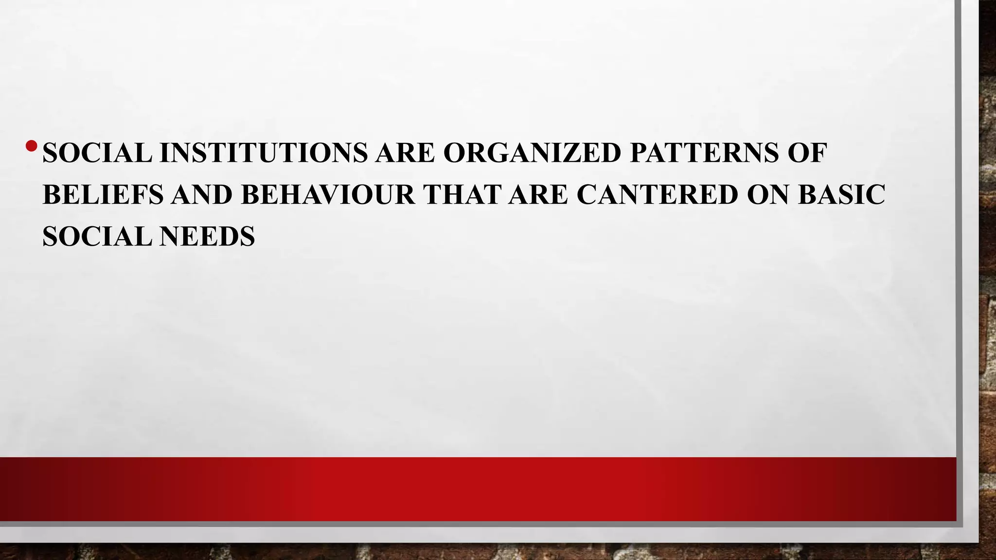 Social institutions ppt | PPTX