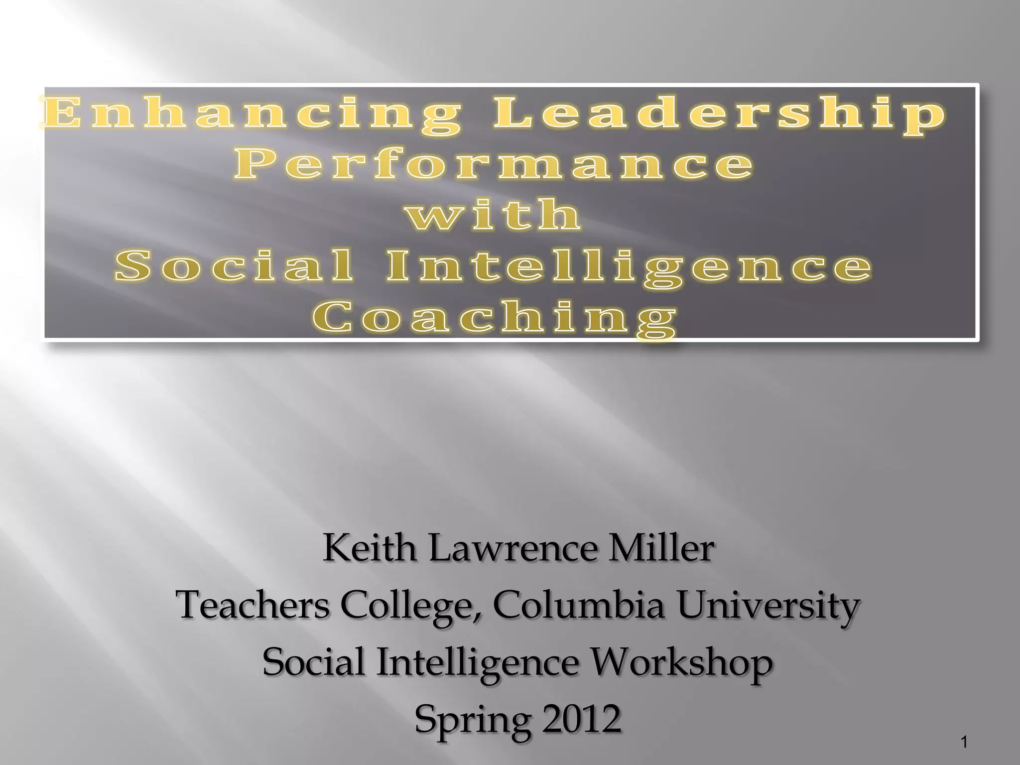 Social Intelligence & Leadership Presentation | PDF