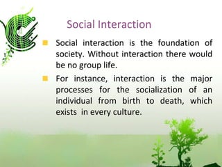 Social interaction and social... process | PPT