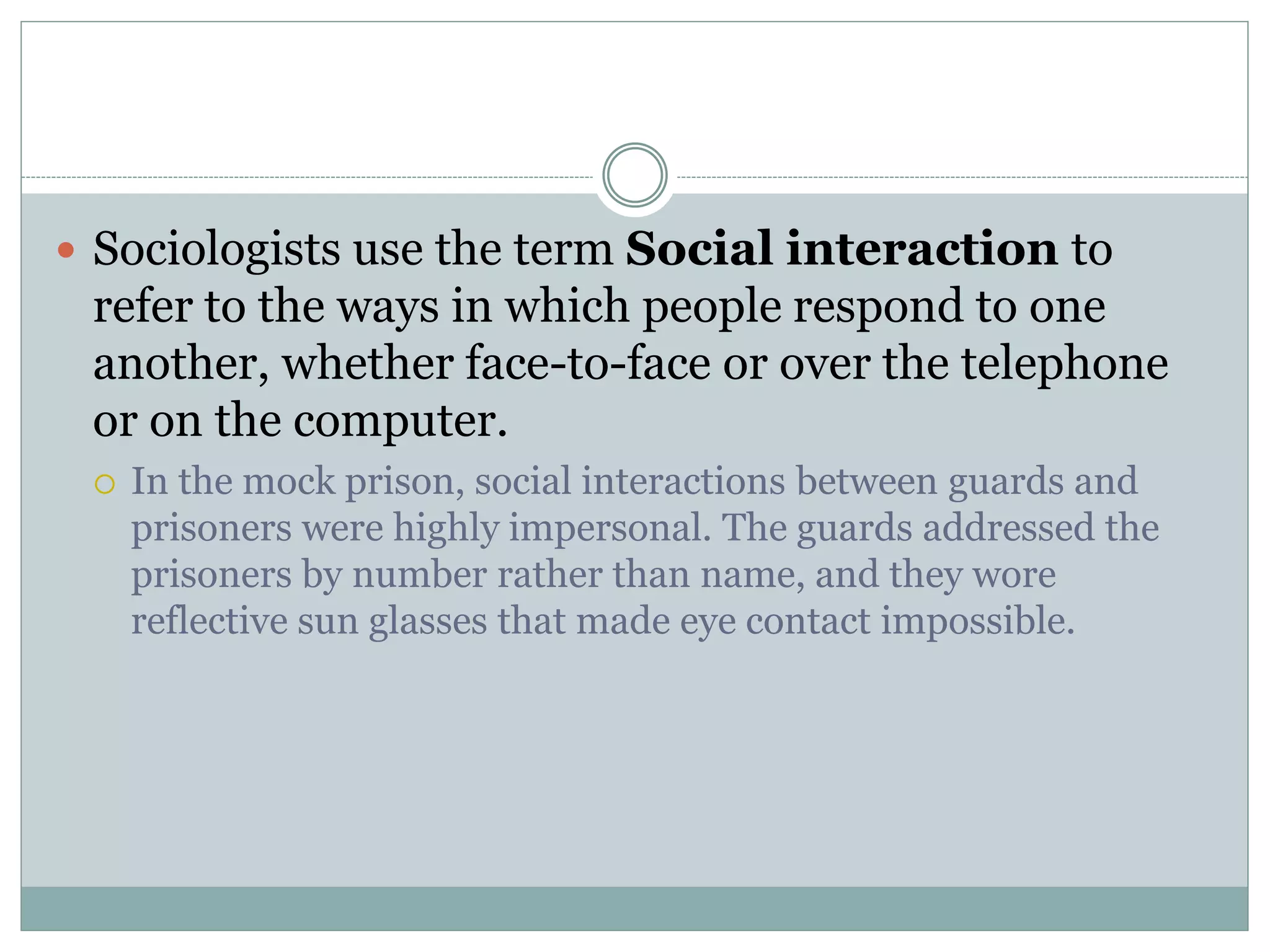 Social interaction, groups, and social structure | PPTX