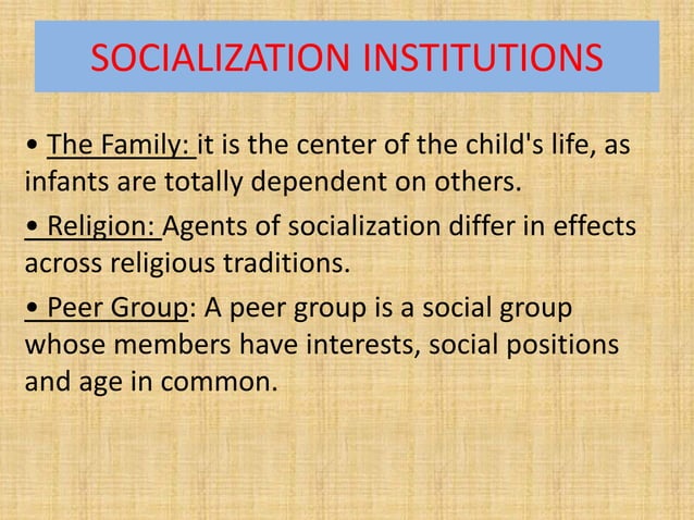 SOCIALIZATION | PDF | Family and Relationships