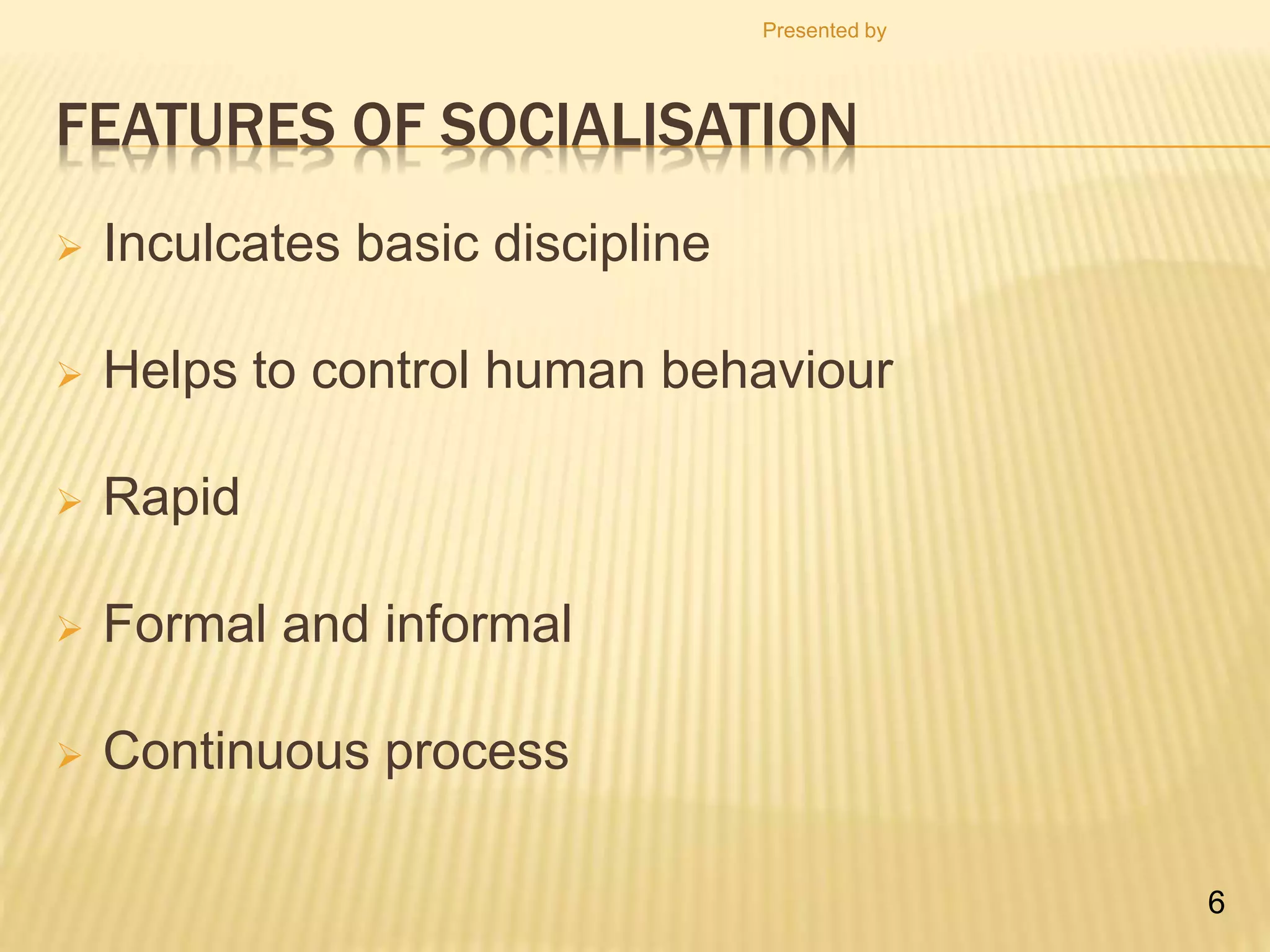 Socialisation process | PPTX