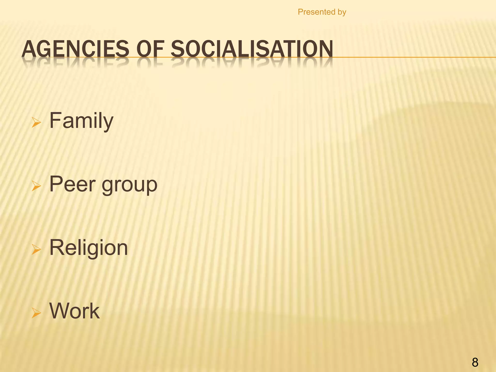 Socialisation process | PPTX