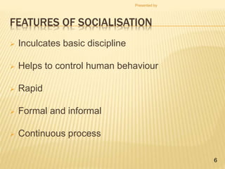 Socialisation process | PPTX