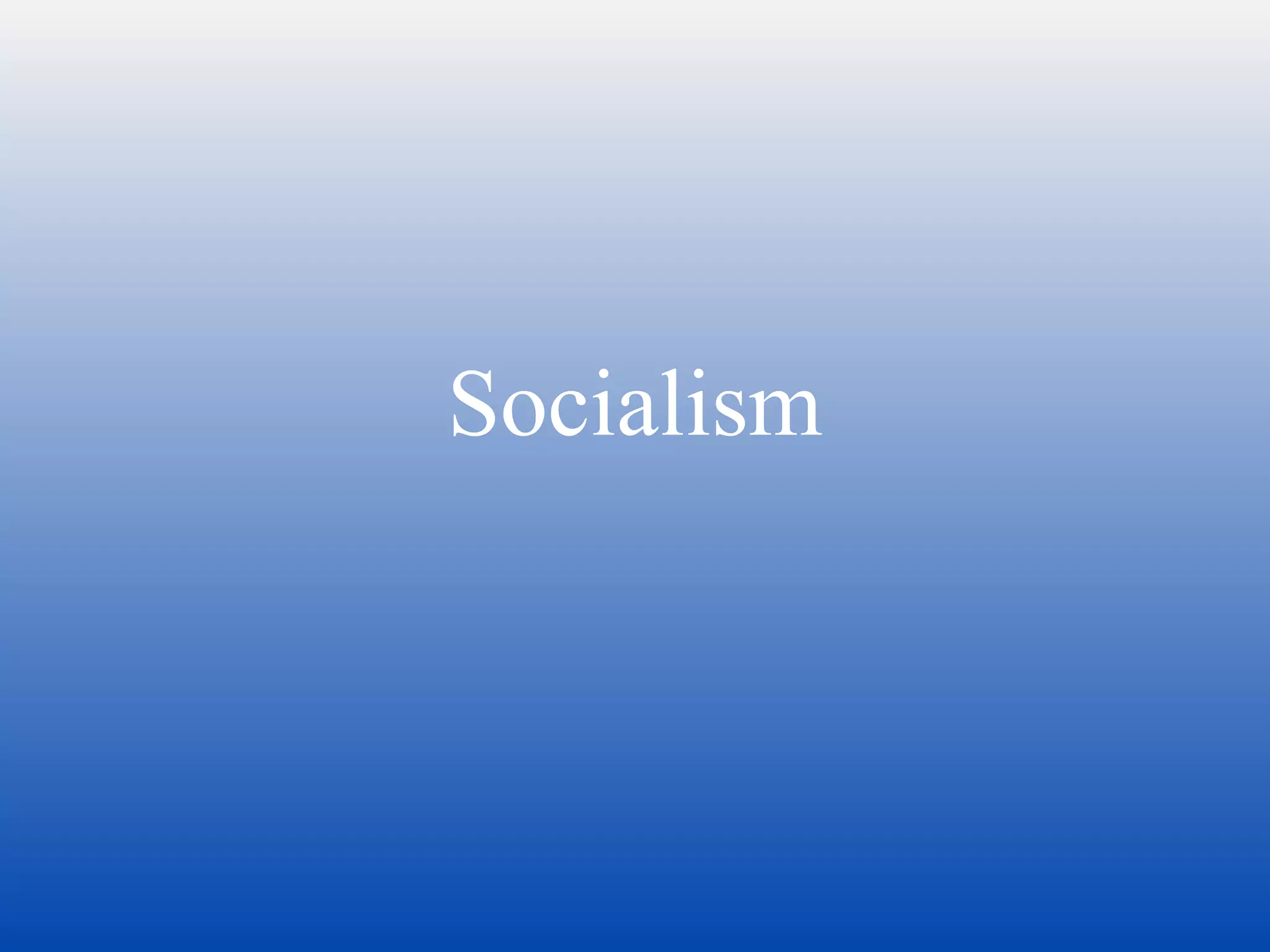Dek Keenan - What do we mean by socialism? | PPT
