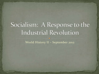 Socialism and the Industrial Revolution | PPTX