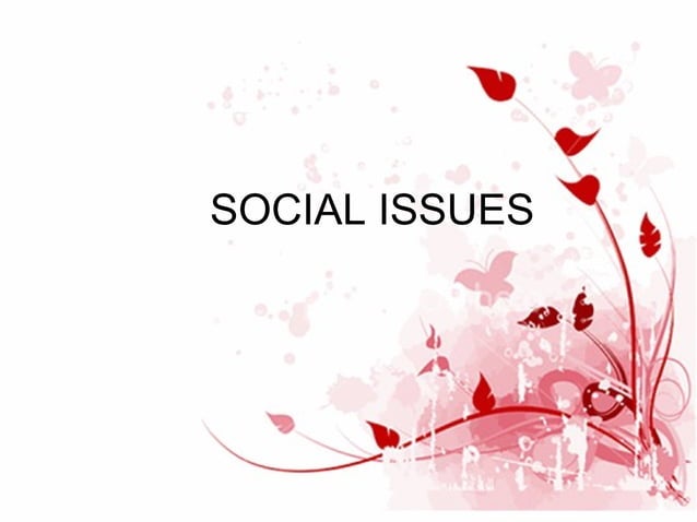 Social issues | PPT