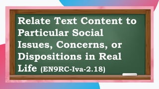 Relate Text Content to Particular Social Issues, Concerns, or ...