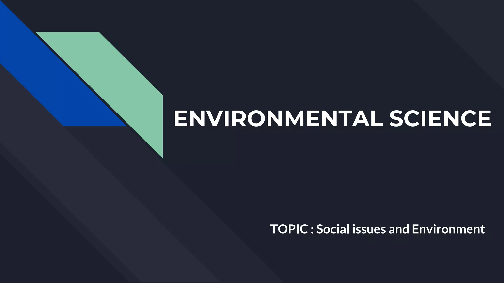 Social issues and environment | PPTX
