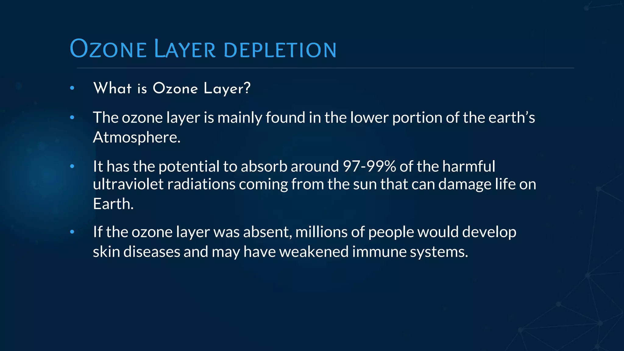 Social Issues and the Environment Ozone layer depletion, Nuclear ...