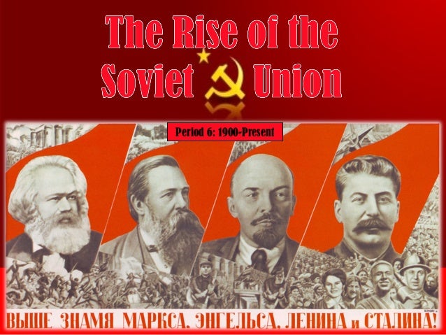 Rise of the Soviet Union: Period 6