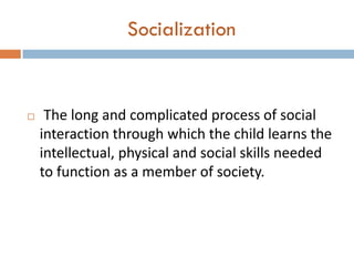 Socialization | PPTX