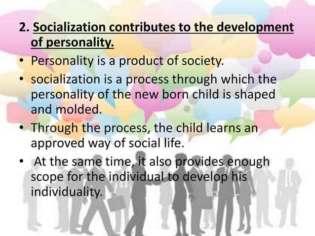 Socialization | PPTX | Parenting | Family and Relationships