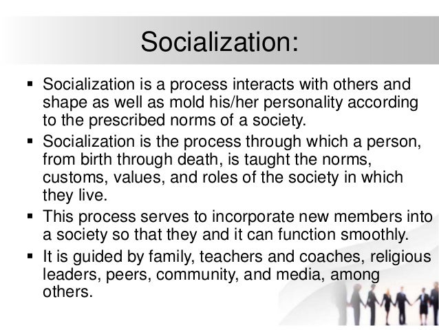 Socialization, Social development of mind and emotion, socialization