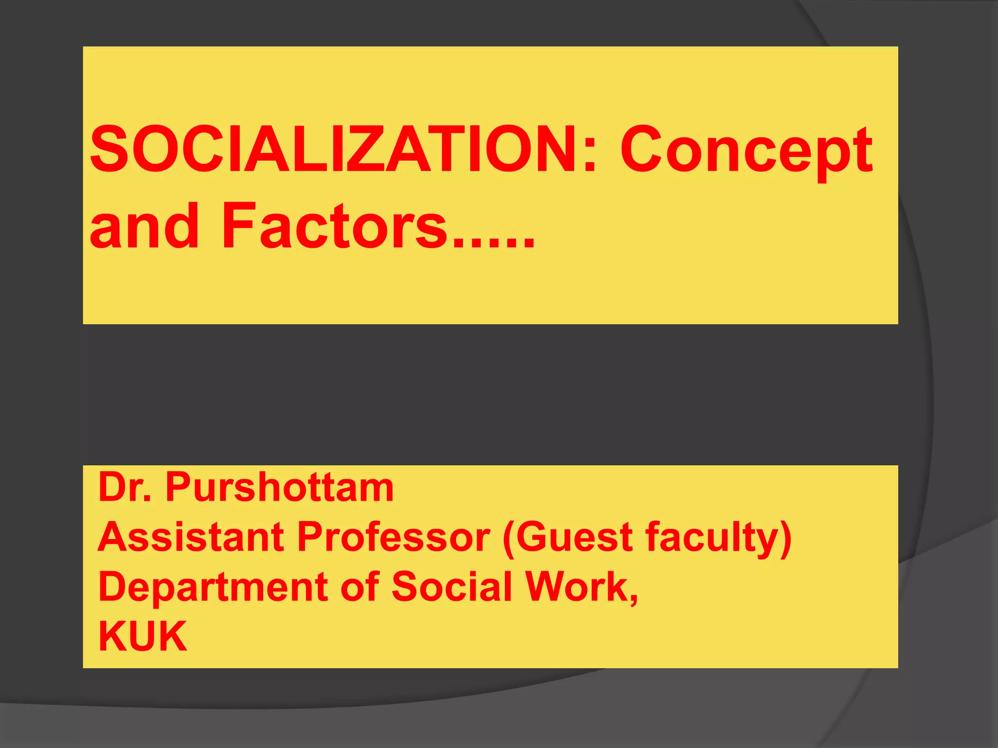 Socialization | PPTX